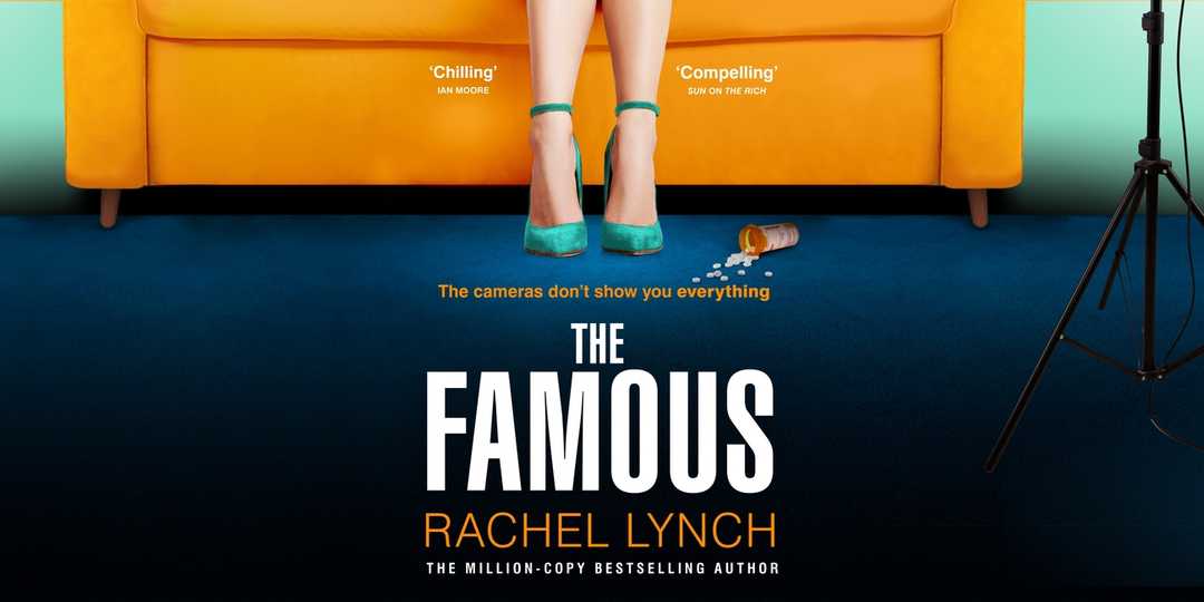 The Famous by Rachel Lynch | Canelo